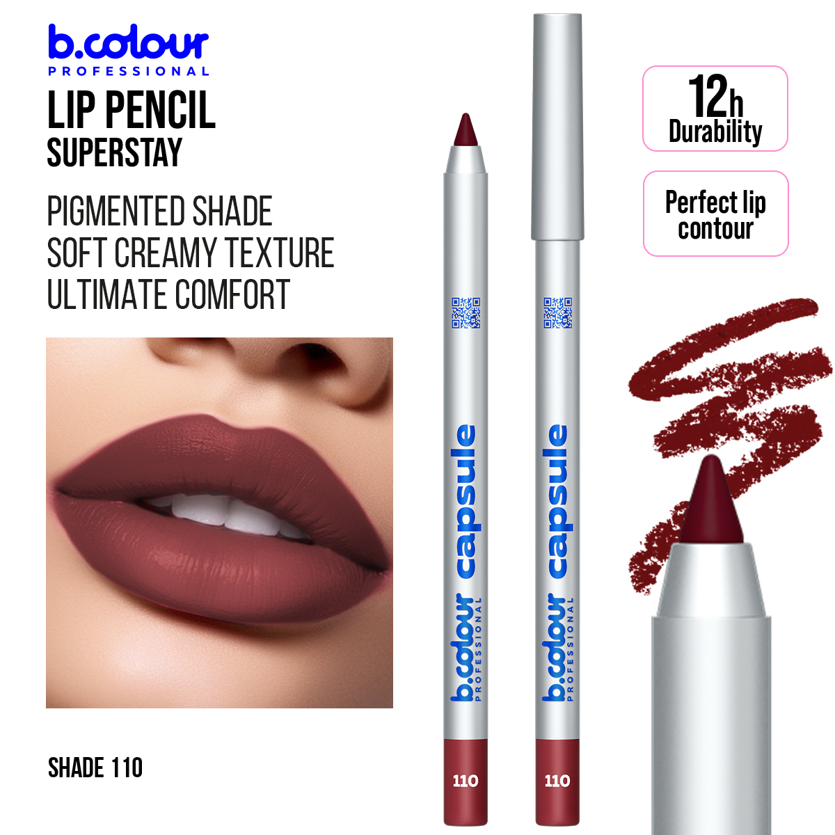 B.COLOUR CAPSULE PRO PRO SUPERSTAY LIP PENCIL 110 1.3g – Ultra Panama